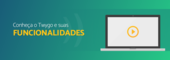 Webinar - Conheça o Twygo e suas Funcionalidades